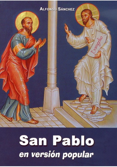 San Pablo en versión popular